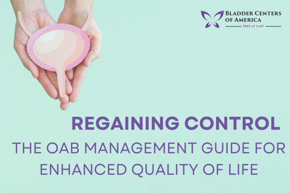Regaining Control - Managing An Overactive Bladder